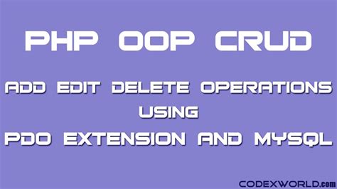 PHP OOP CRUD Operations Using PDO Extension And MySQL YouTube