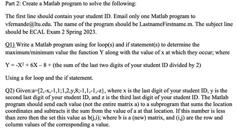 Solved Part Create A Matlab Program To Solve The Chegg Com