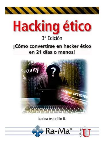 Libro Fisico Hacking Ético ¡cómo Convertirse En Un Hacker É Envío Gratis