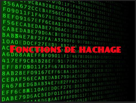 Comprendre La Fonction Hachage Hackingeek