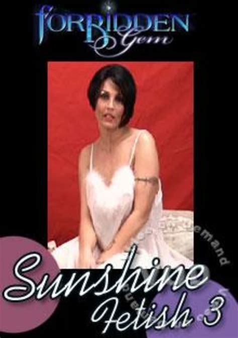 Sunshine Fetish 3 By Forbidden Gem Productions Hotmovies