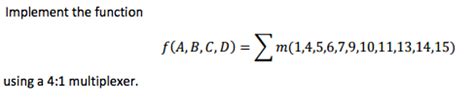 solved implement the function f a b c d sigma m 1 4