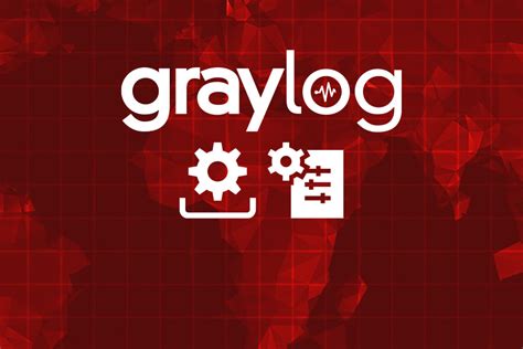 Graylog Scenario
