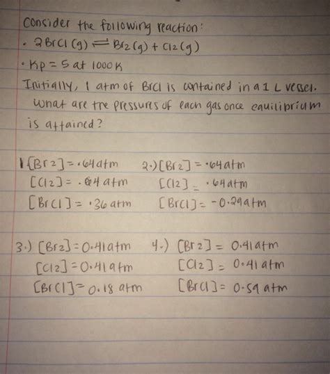 Solved Consider The Following Reaction 2brcl G Br 2 G