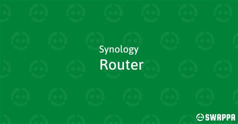 Synology Router Swappa