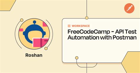 freecodecamp api test automation with postman postman api network