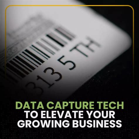 Elevating Business With Data Capture And Barcode Technology