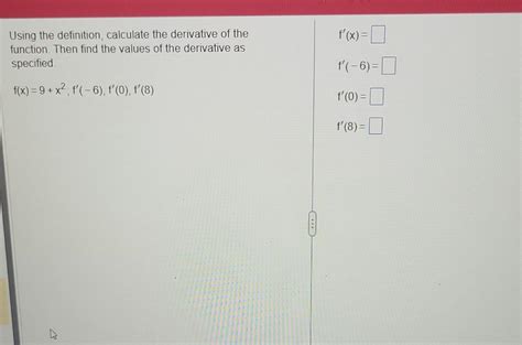Solved Using The Definition Calculate The Derivative Of The Chegg