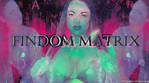 Findom Matrix Mental Domme Bentley Clips4sale