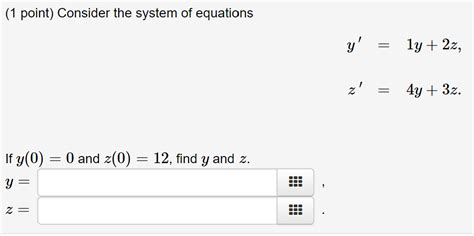Solved 1 ﻿point ﻿consider The System Of