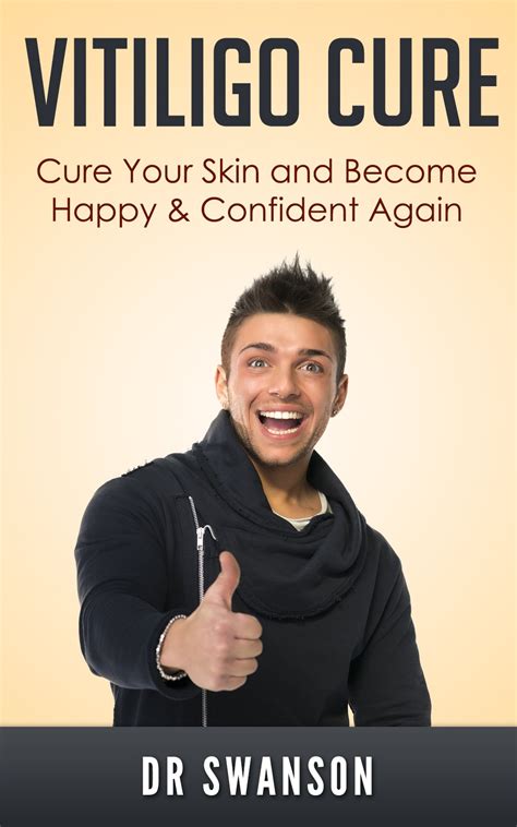 Buy Vitiligo Cure Cure Your Skin And Become Happy And Confident Again