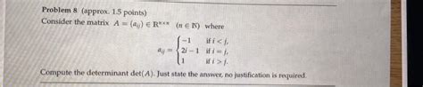 solved problem 7 2 points consider the matrix a an