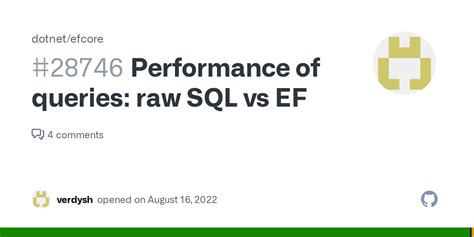 performance of queries raw sql vs ef · issue 28746 · dotnet efcore