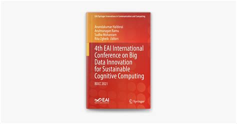 ‎4th Eai International Conference On Big Data Innovation For Sustainable Cognitive Computing By
