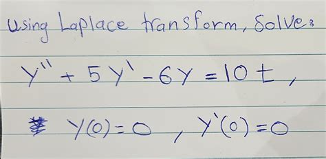Solved Using Laplace transform, | Chegg.com