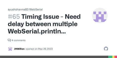 timing issue need delay between multiple webserial println commands