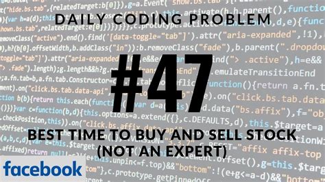 Daily Coding Problem Problem 47 Best Time To Buy And Sell Stock