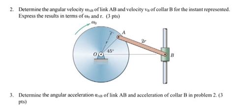 Solved Determine the angular velocity ωΑΒflink AB and Chegg com