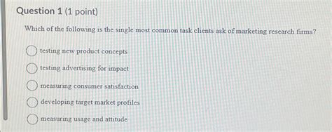Solved Question 1 1 ﻿pointwhich Of The Following Is The