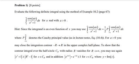 Solved Evaluate The Following Definite Integral Using The Chegg