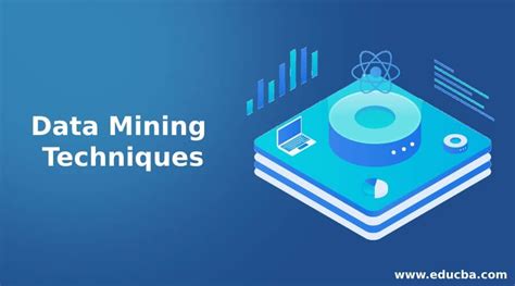 Data Mining Techniques List Of Top 7 Amazing Data Mining Techniques
