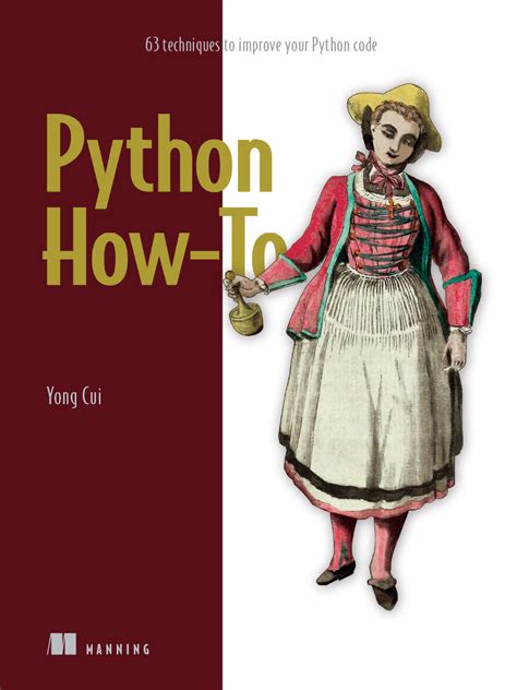 Python How To 63 Techniques To Improve Your Python Code