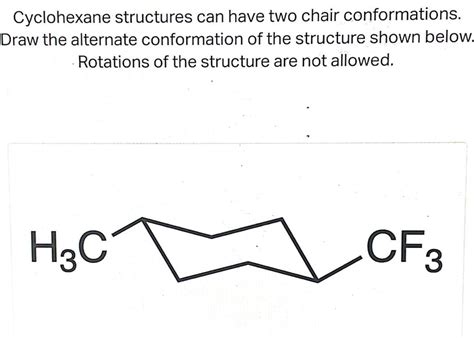 Answered Cyclohexane Structures Can Have Two… Bartleby