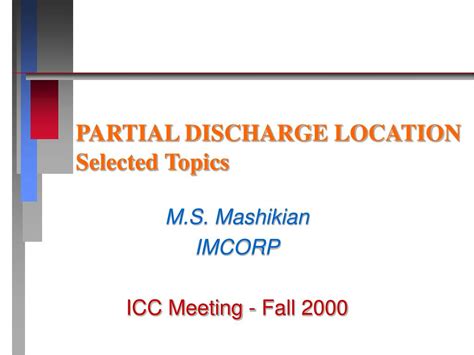 PPT PARTIAL DISCHARGE LOCATION Selected Topics PowerPoint Presentation ID