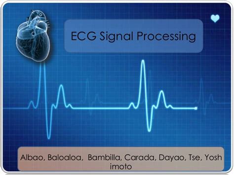 Ecg Signal Processing