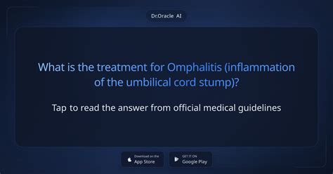 What Is The Treatment For Omphalitis Inflammation Of The Umbilical Cord Stump