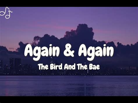 The Bird And The Bee Lyrics Again And Again Youtube