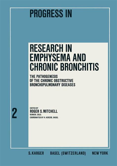 The Rôle Of Infection In Chronic Bronchitis The Pathogenesis Of The Chronic Obstructive