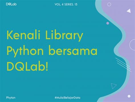 Library Python Yang Digunakan Untuk Keperluan Data Science