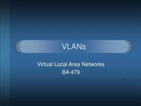 PPT VLANs PowerPoint Presentation Free Download ID 4400719