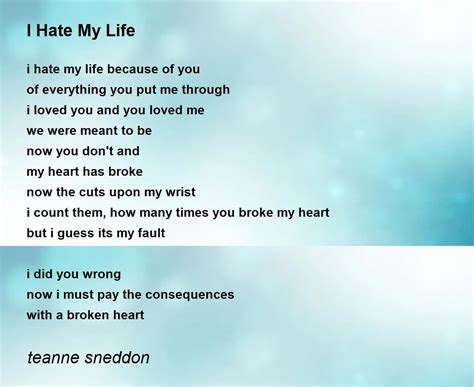I Hate My Life Poems Ask Me By Aranya Poetly