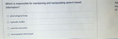 Solved Which Is Responsible For Maintaining And Manipulating