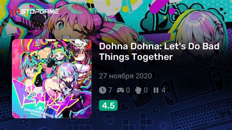 Dohna Dohna Lets Do Bad Things Together — обзоры и отзывы описание