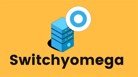 Exploring Proxy SwitchyOmegaA Comprehensive Guide To The Chrome Extension Extension Insights