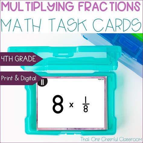 4th Grade Multiplying Fractions By Whole Numbers And Word Problems Task Cards Made By Teachers