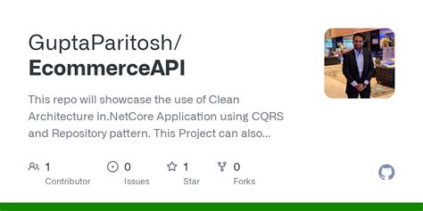 Github Guptaparitosh Ecommerceapi This Repo Will Showcase The Use Of Clean Architecture In
