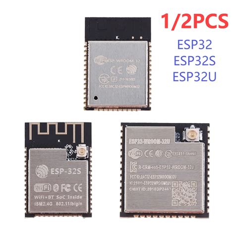 1 2pcs esp wroom 32 esp32 esp32s esp32u wireless module 150 mbps wifi