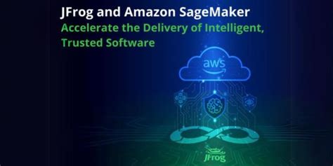 jfrog artifactory paired with amazon sagemaker advances ml development