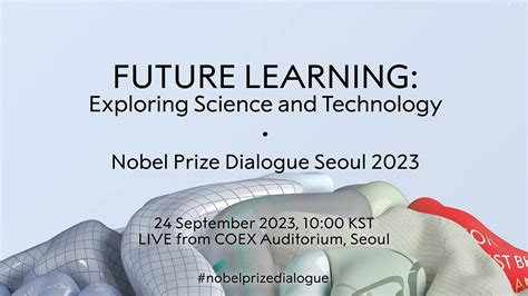 Eng Future Learning Exploring Science And Technology Nobel Prize