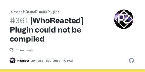 Whoreacted Plugin Could Not Be Compiled · Issue 361 · Jaimeadf