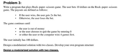 Solved Problem 3 Write A Program That Plays Chegg Com