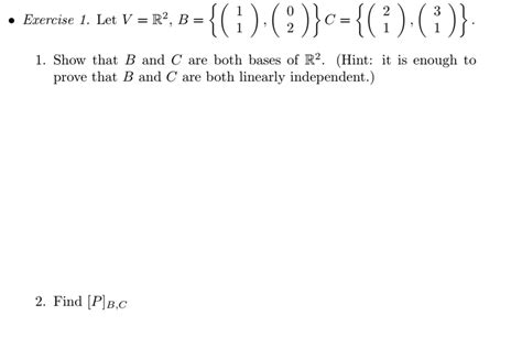 Solved Erercise Let V R B Show That B And C Are Both Chegg Com