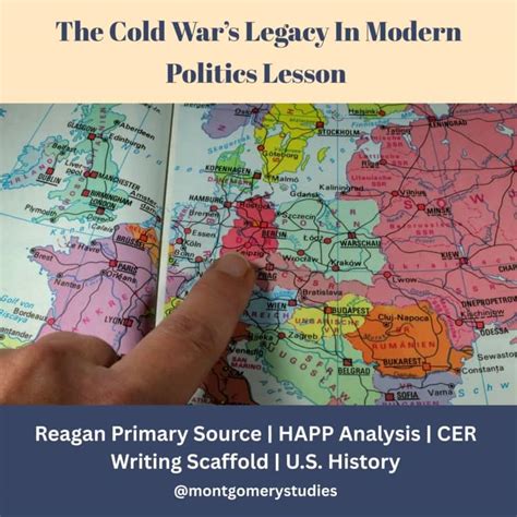 Cold War Legacy Lesson Reagan Primary Source Happ Analysis Cer