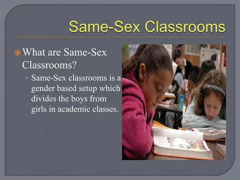 Same Sex Classrooms Ppt