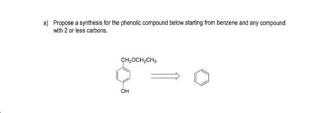 Answered A Propose A Synthesis For The Phenolic Bartleby