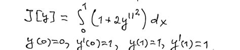 Solved Find The Extremal Of The Functional With A 2nd Order